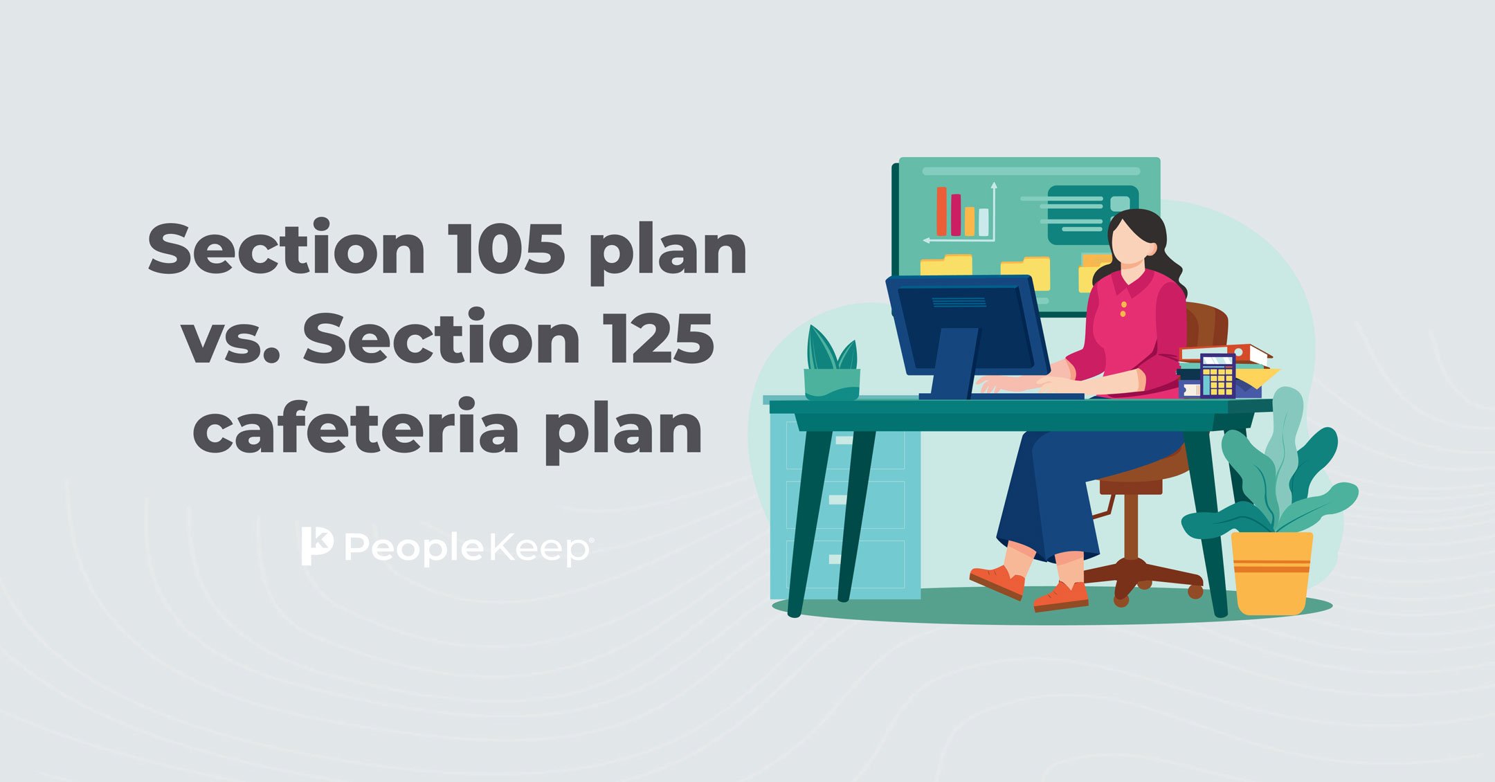 Section 125 premium-only plan rules & regulations