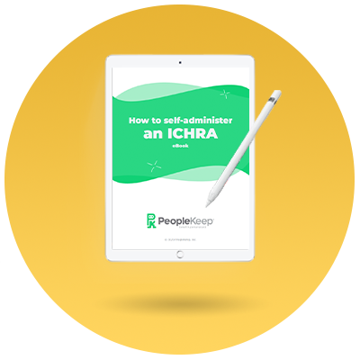 Guide to the Individual Coverage HRA (ICHRA) | PeopleKeep