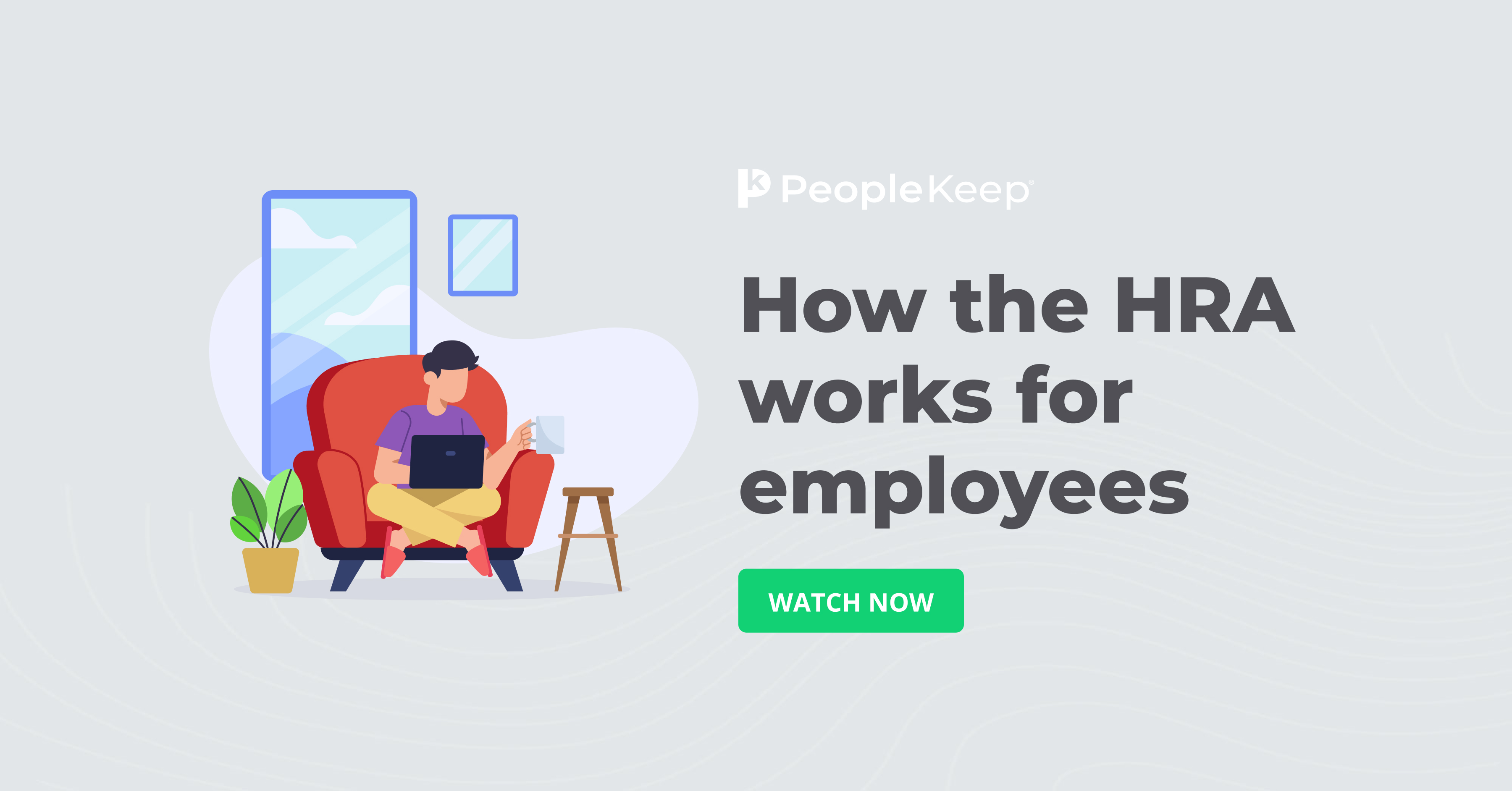 Webinar | How the HRA works for employees