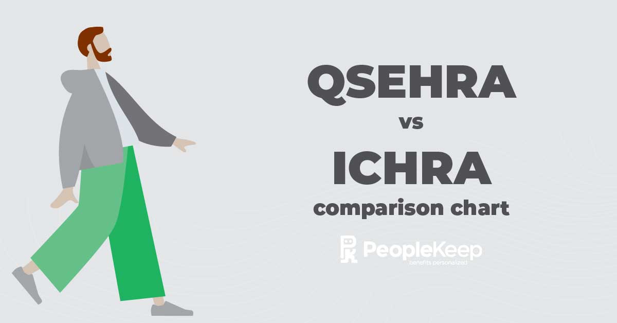 QSEHRA vs. ICHRA | PeopleKeep
